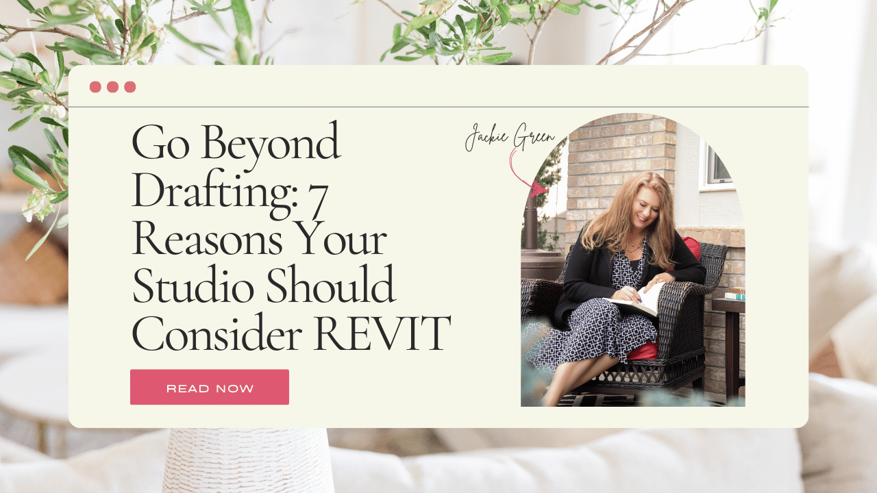 Go Beyond Drafting: 7 Reasons Your Studio Should Consider REVIT - Behind the Design | Marketing ...